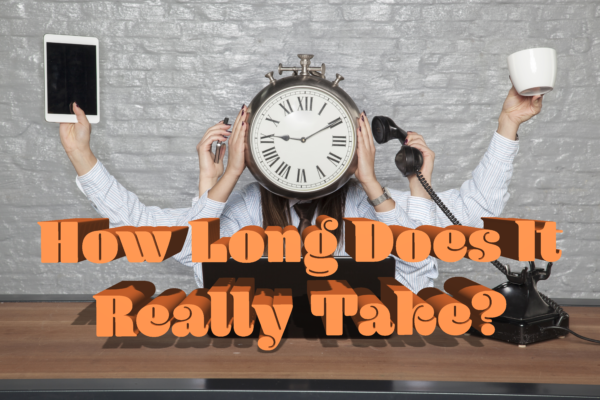 How Long Does It Really Take? - Creative Economic Development Consulting
